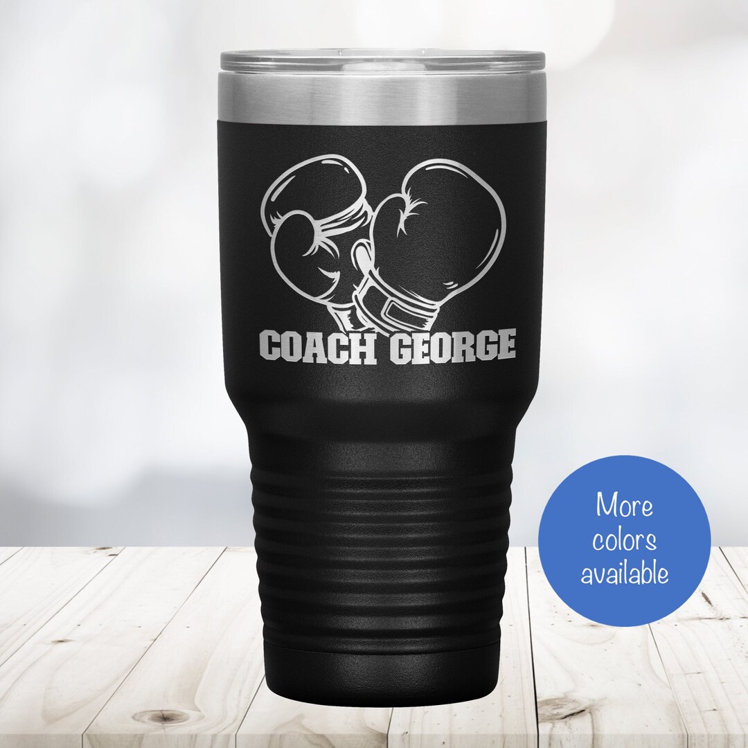 Custom Boxing Coach Tumbler Engraved Boxing Gloves Travel Cup for ...