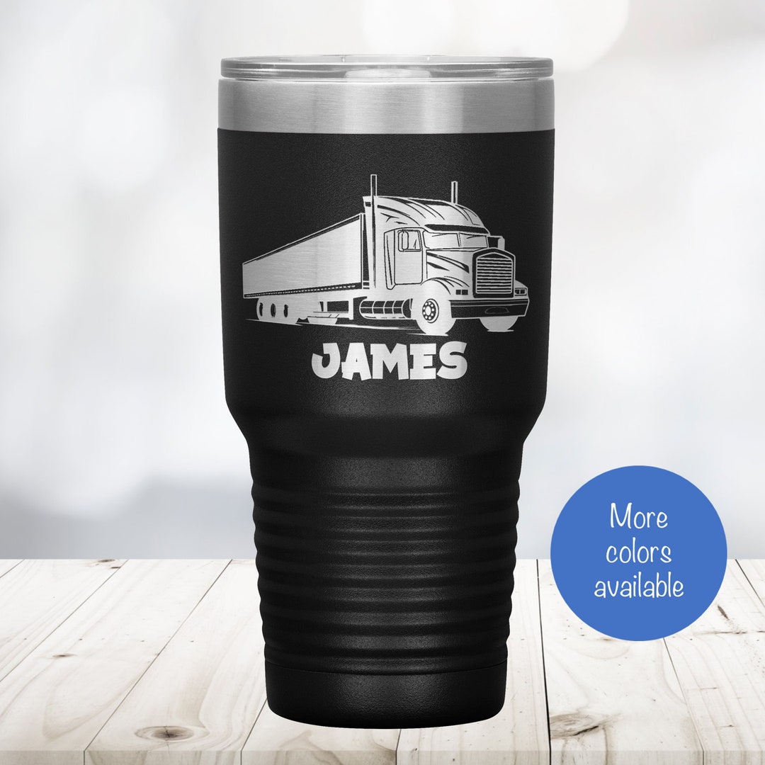 Personalized Truck Travel Cup, Truck Driver Tumbler Cup, Trucker Gift ...