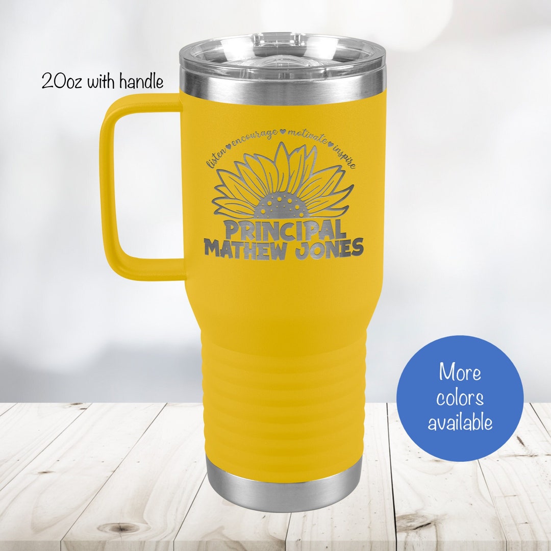 Custom School Principal Tumbler, Engraved Sunflower Travel Cup for Principals, Teacher ...