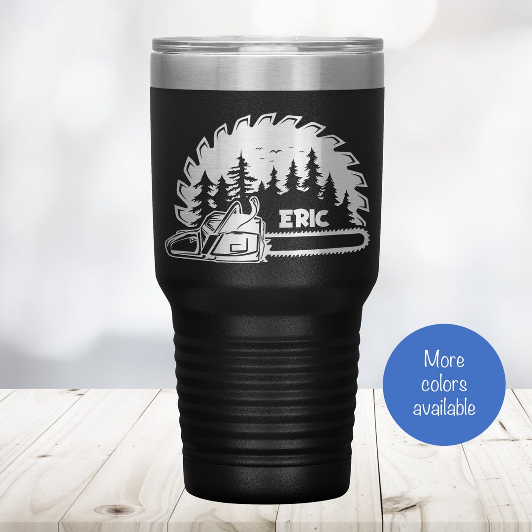 Personalized Arborist Travel Cup Tree Specialist Tumbler Cup Lumberjack ...