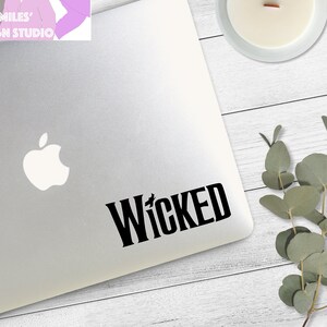 Wicked the Musical Inspired Logo Decal Sticker, Wicked, Wicked Musical ...