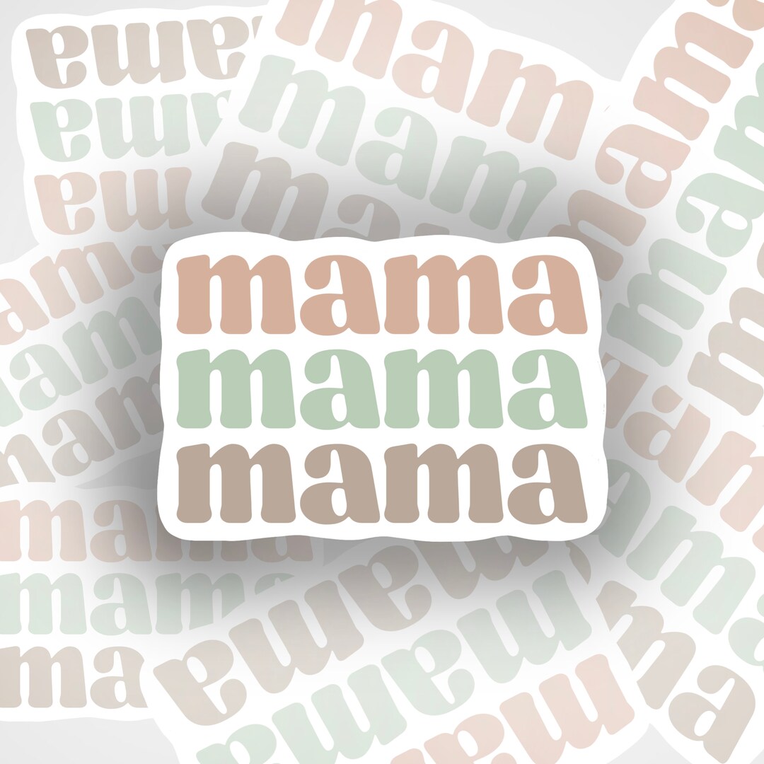 Mama Sticker for Water Bottles, Laptops, Yeti Tumblers - Etsy