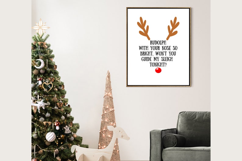 Rudolph With Your Nose so Bright | Rudolph Print | Christmas Decor ...