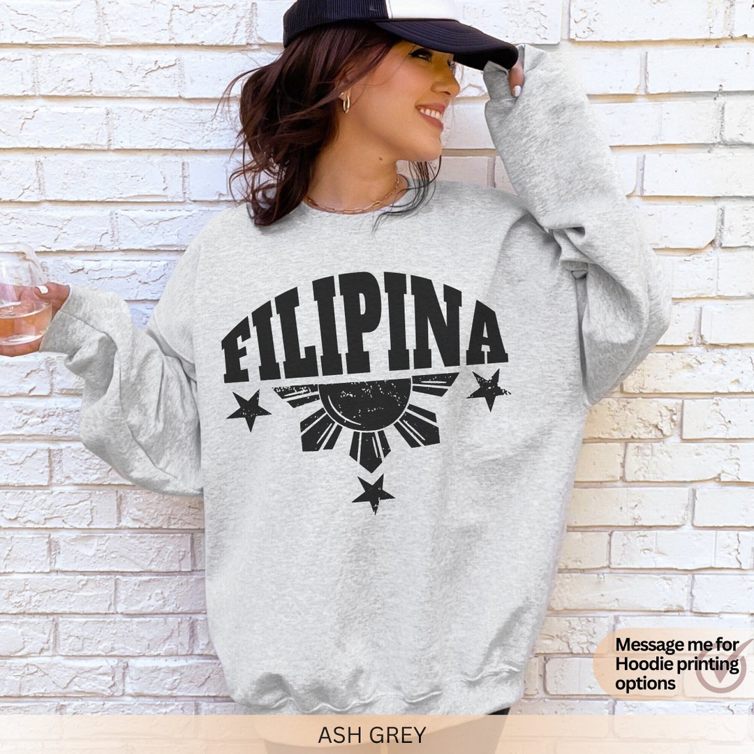 Filipina Sweatshirt, Filipino Sweatshirt, Philippines Sweatshirt, Pinay ...