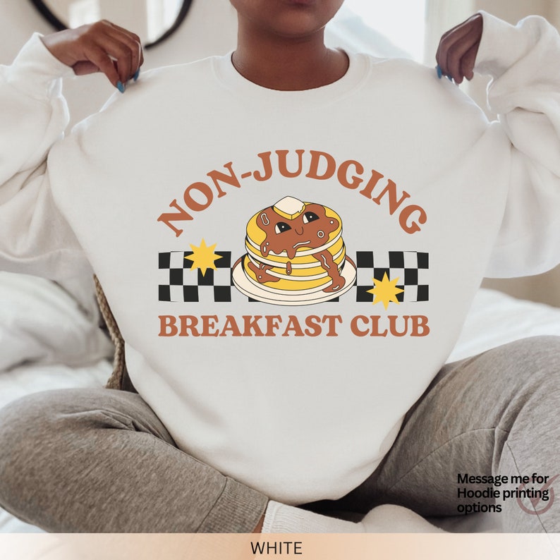 Breakfast Club Sweatshirt, Breakfast Sweatshirt, Breakfast Lover Gift ...