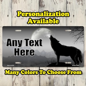 Howling Wolf License Plate - Various Colors Available - Custom Dye ...