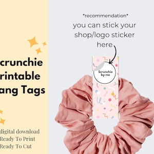 Scrunchie Tag Ready to Print, Printable Scrunchie Hang Tags, Printable ...