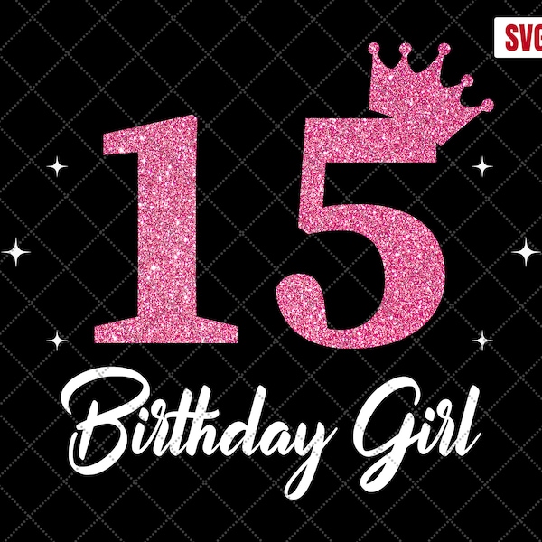 Svg 15 Birthday - Etsy