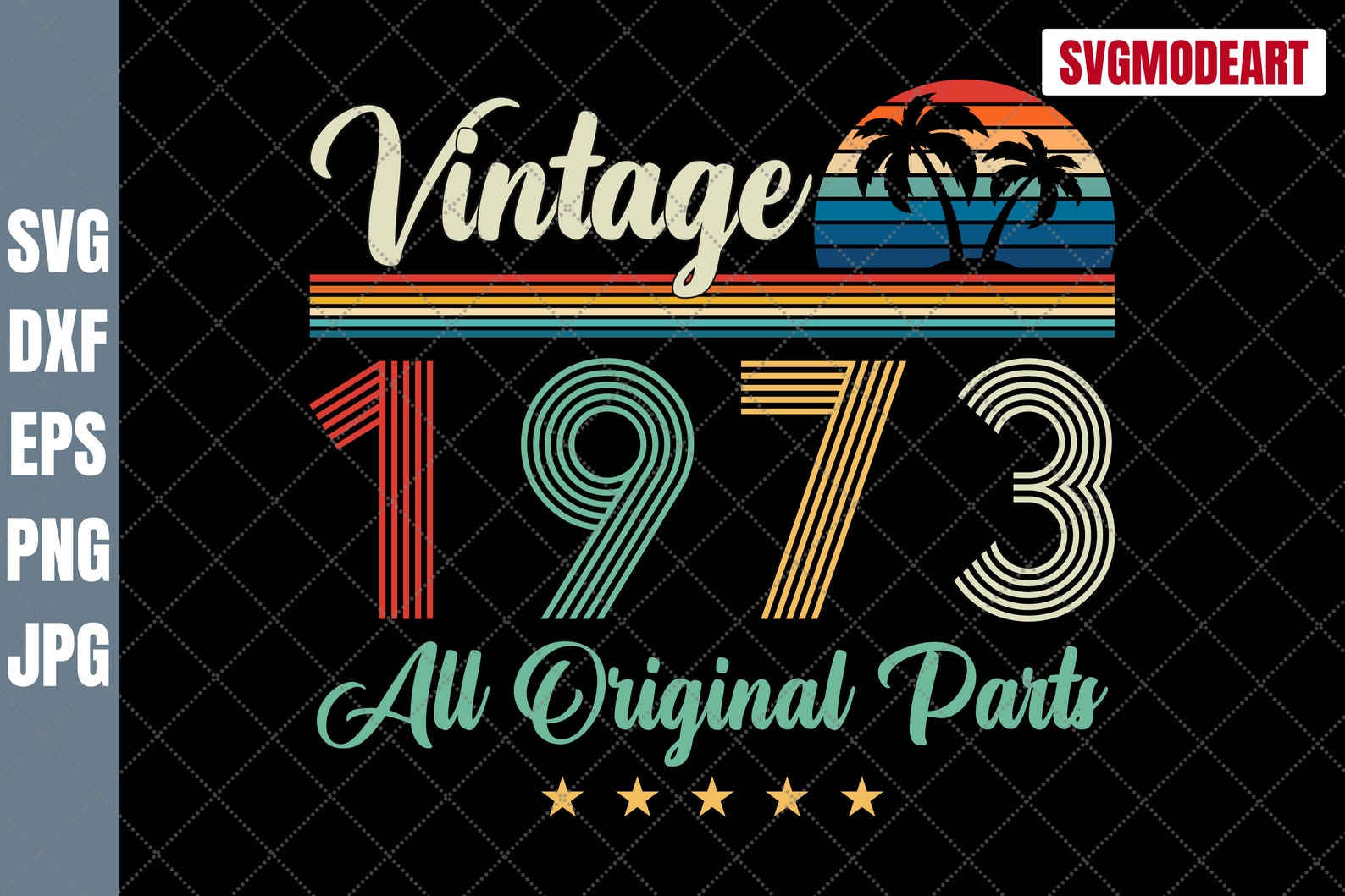 Vintage 1973 Birthday SVG, All Original Parts Cut File - Etsy