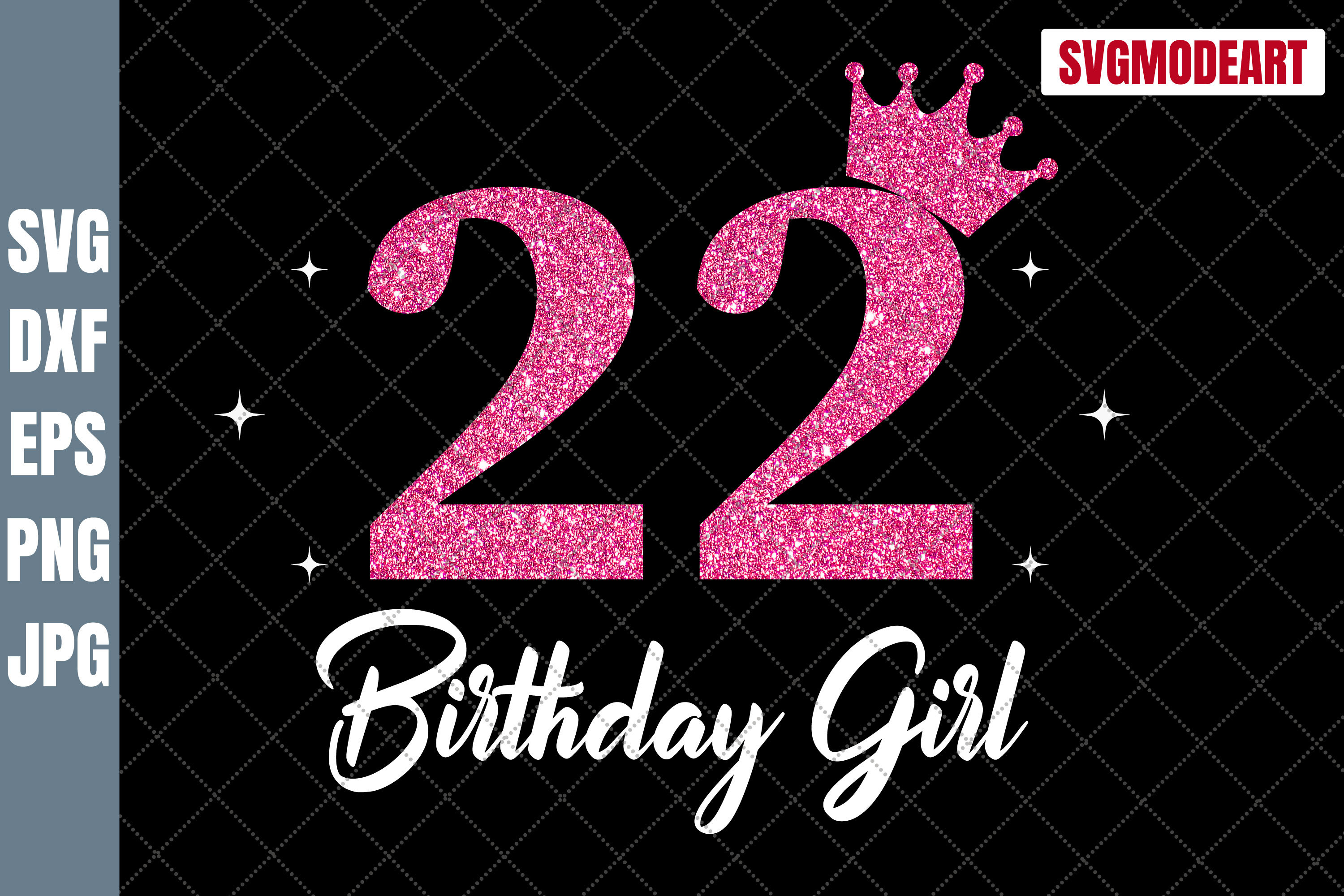 22nd Birthday Girl SVG 22nd Birthday Svg 22 Birthday Women - Etsy