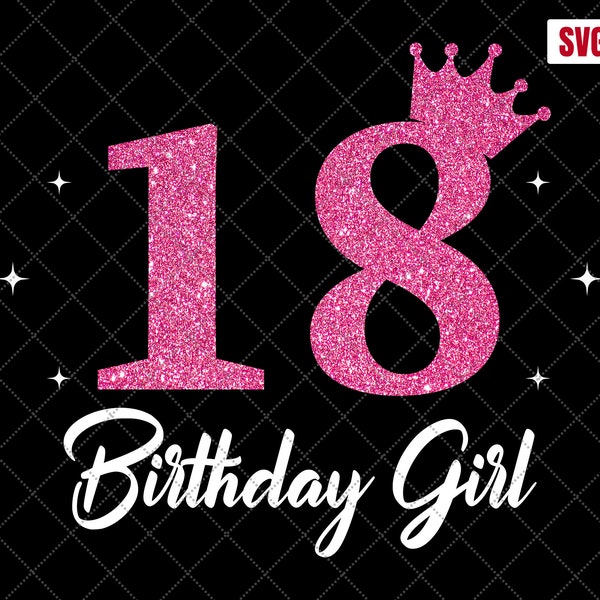 18th Birthday Girl With Crown Svg - Etsy