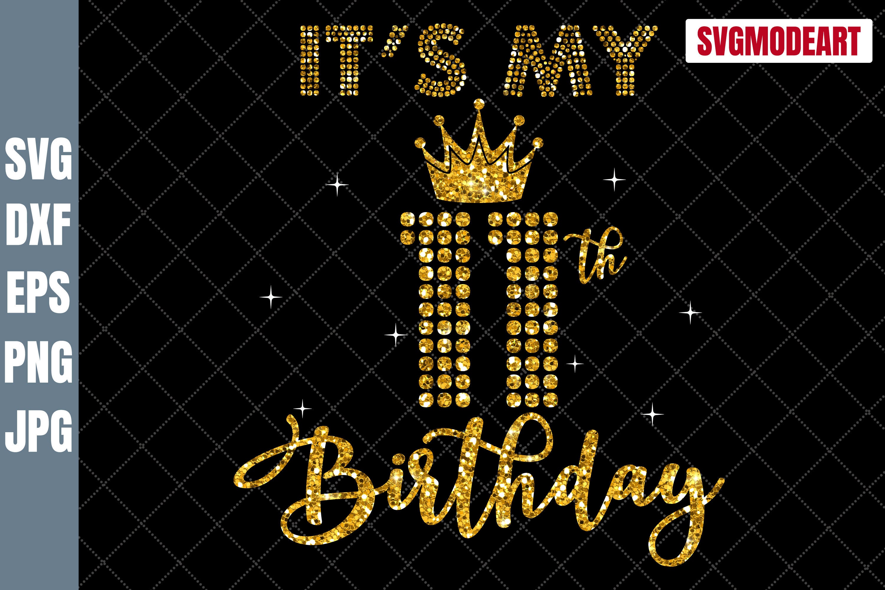 It's My 11th Birthday SVG 11th Birthday SVG 11 Birthday | Etsy