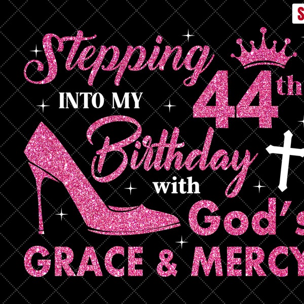 Stepping Into My 44th Birthday With God’s Grace and Mercy - Etsy