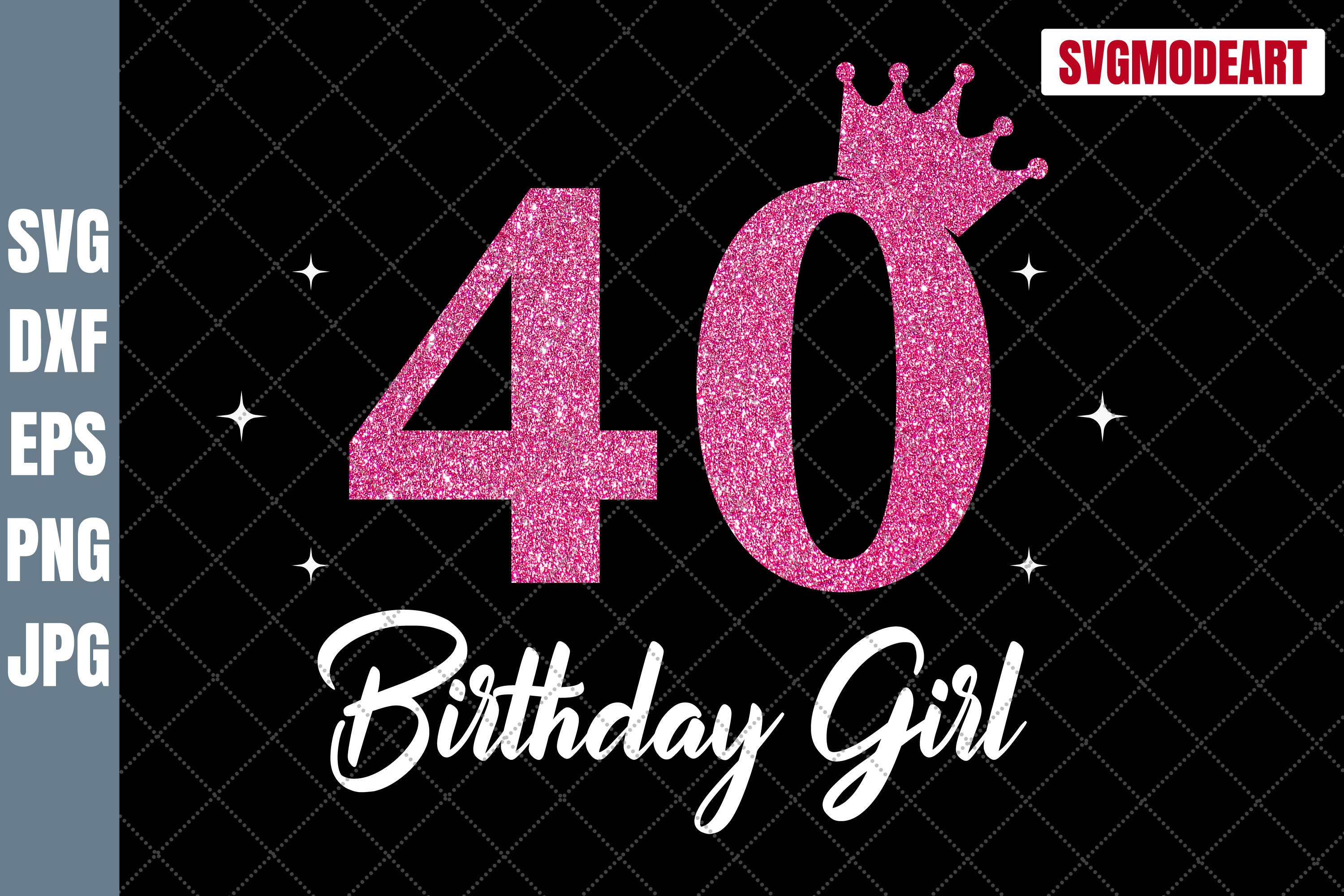 40th Birthday Girl SVG 40th Birthday Svg 40 Birthday Women - Etsy Hong Kong