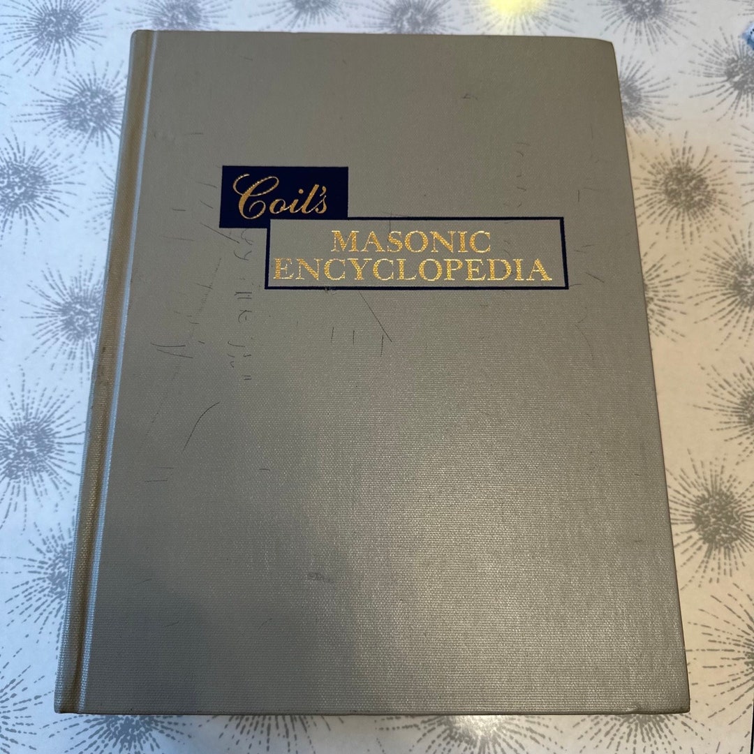 COIL'S Masonic Encyclopedia Henry Wilson Coil Hardcover Revised Edition ...