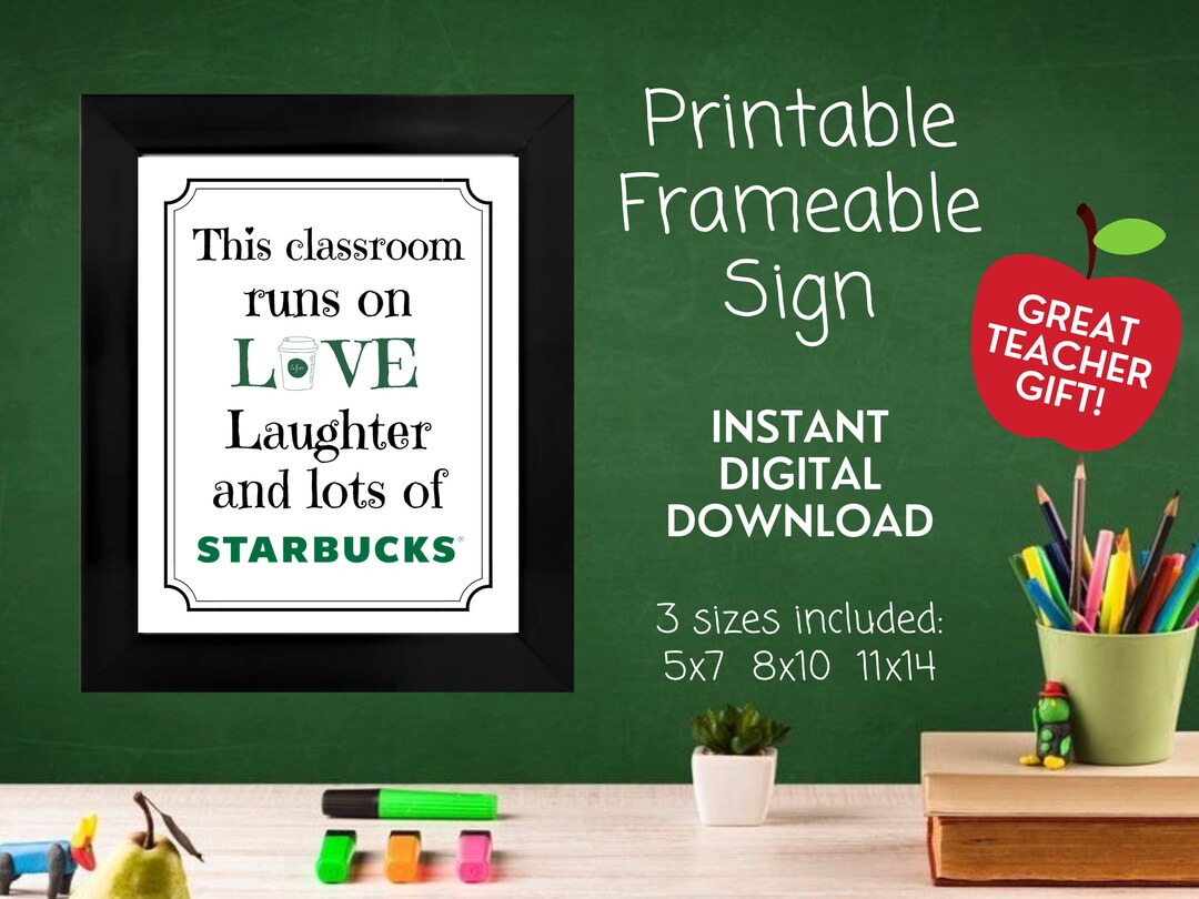 This Classroom Runs on Love Laughter and Lots of Starbucks | Teacher ...