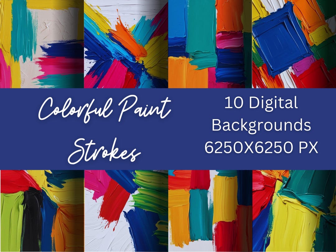 Colorful Paint Strokes Digital Backgrounds High-resolution 6250x6250px ...