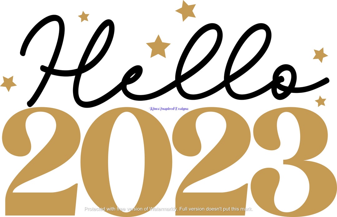 Hello 2023 Svg, Png, Jpg - Etsy