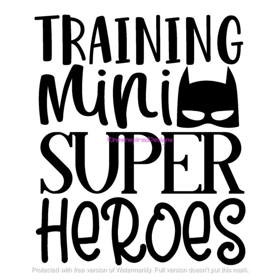 Training Mini Super Heroes Svg Png Eps Dxf | Etsy