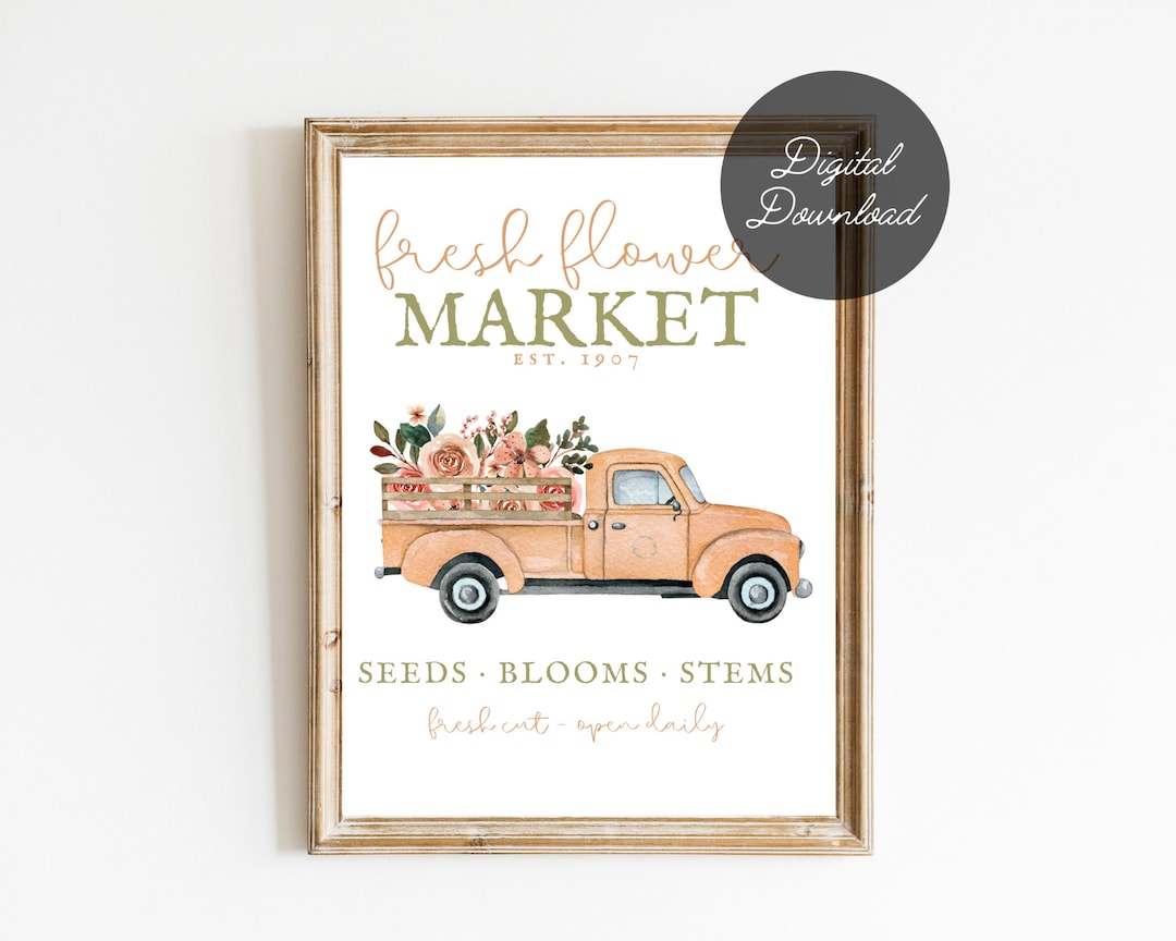 Fresh Flower Market Printable Sign | Digital Download Truck Print ...