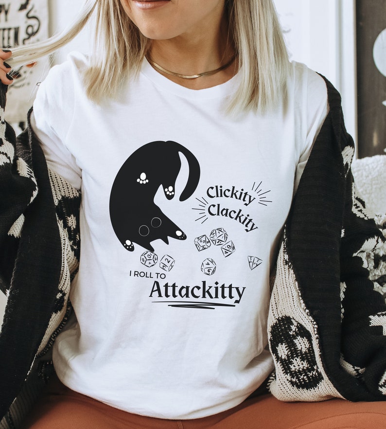 DND Kitty Shirt - Trendy Clickity Clackity Attakitty T-shirt, Tabletop ...