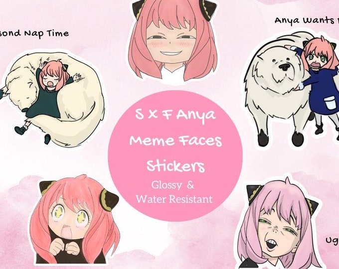 Sxf Anya Meme Stickers Glossy Water Resistant Stickers - Etsy
