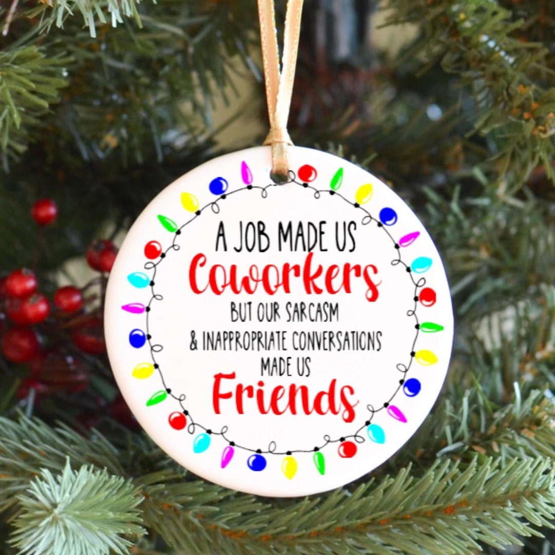 Sarcastic Coworker Gift, a Job Made Us Coworkers, Funny Coworker ...