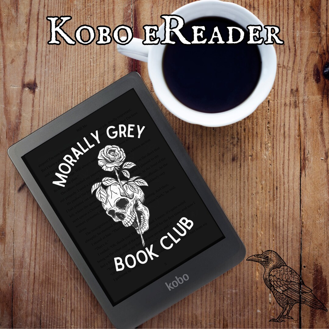 Morally Grey Kobo Ereader Lock Screen Digital Download - Etsy