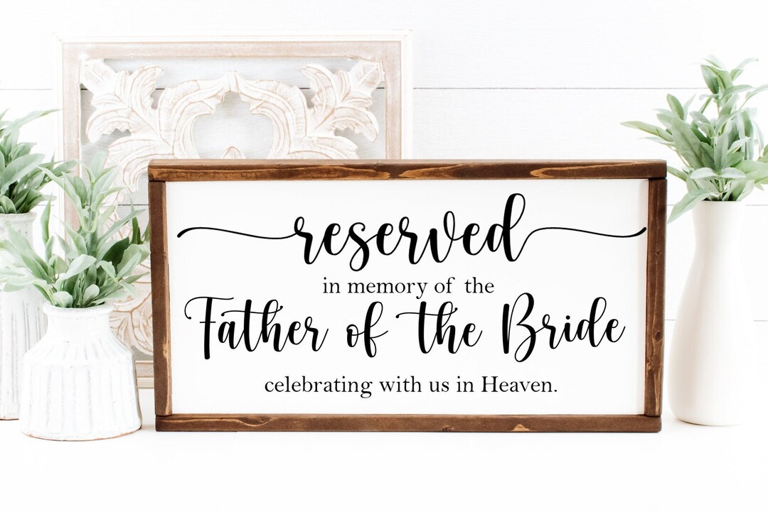 Reserved in Memory for Wedding Sign Wedding Farmhouse Decor - Etsy