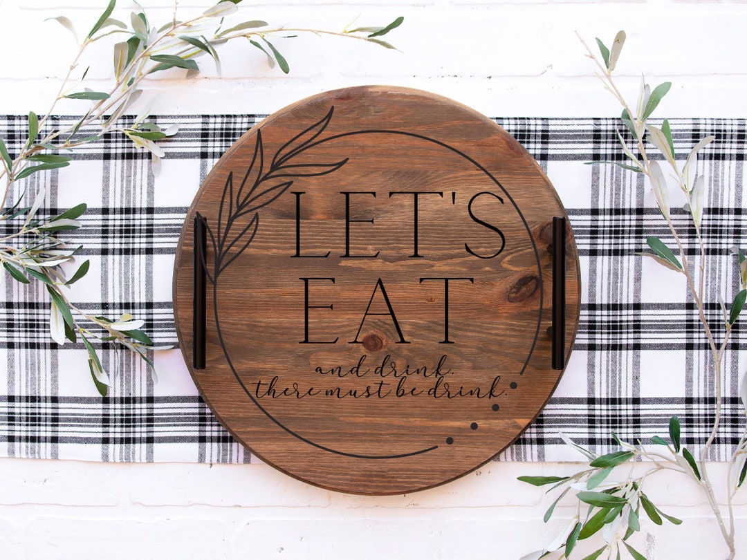 Let's Eat and Drink Funny Serving Tray Farmhouse - Etsy