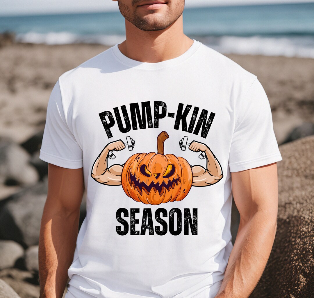 Pump-kin Season PNG ~ Funny Halloween ~ Men's Halloween Sublimation for T-shirt ~ Weightlifting ...