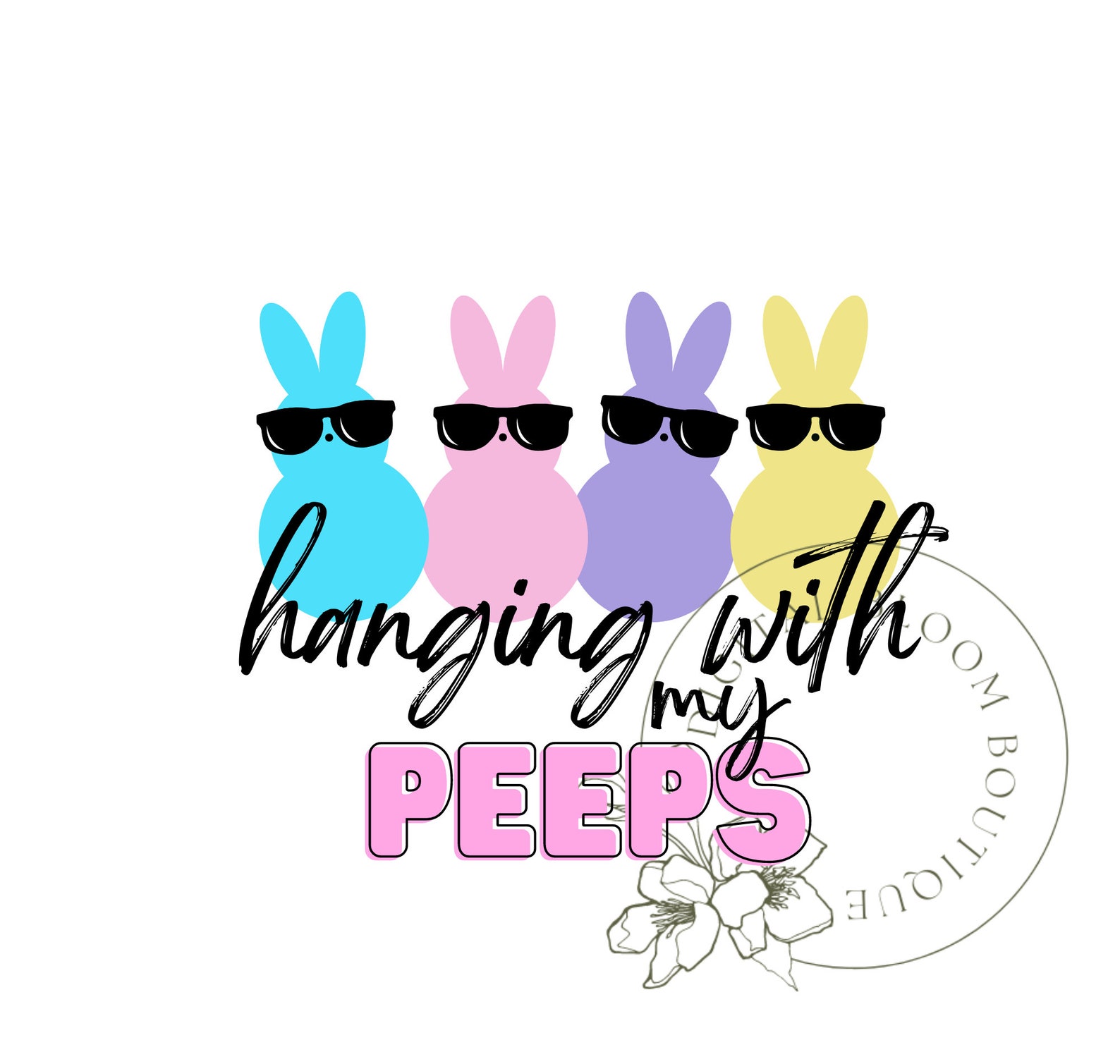 Hanging With My Peeps PNG Peeps PNG Cute Easter - Etsy
