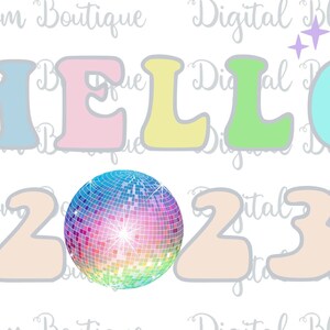 Hello 2023 PNG ~ Happy New Year PNG ~ 2023 Retro PNG ~ New Year's Shirt ...