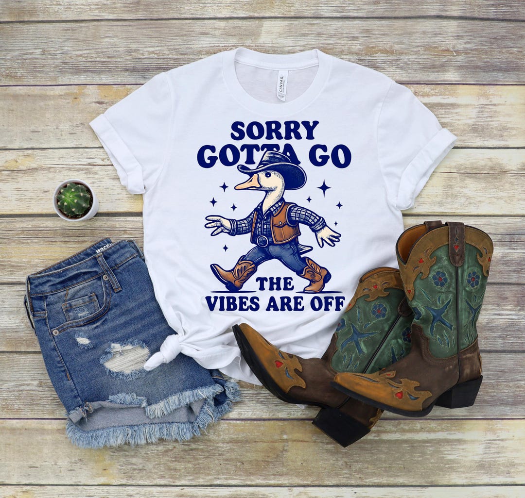 Funny Goose PNG ~ Sorry Gotta Go the Vibes Are off ~ Mental Health ...