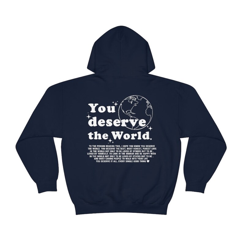 You Deserve the World Hoodie Aesthetic Hoodie Trendy - Etsy