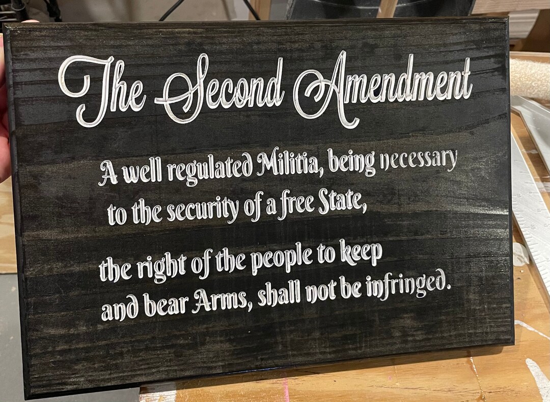 Second Amendment Sign Engraved - Etsy