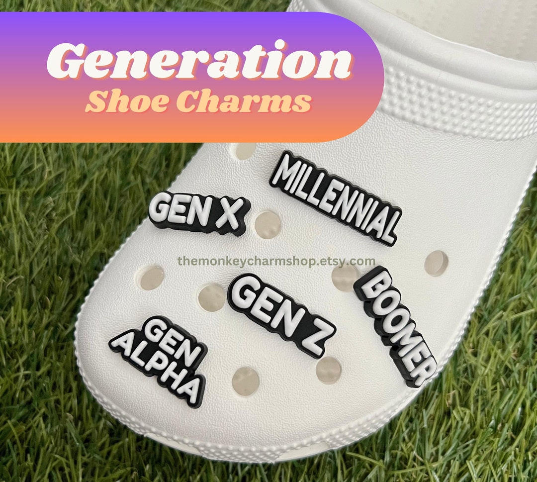 Generation Croc Charms Generation by Year Shoe Charm Gen Z - Etsy