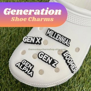 Generation Croc Charms Generation by Year Shoe Charm Gen Z - Etsy