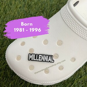 Generation Croc Charms Generation by Year Shoe Charm Gen Z - Etsy