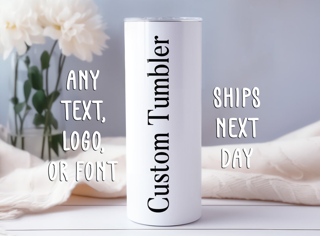 Custom Design Tumblers 20oz Create Your Design, Sublimation Tumbler ...