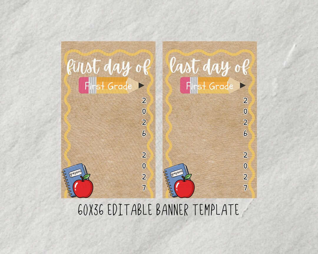 First and Last Day of School Banner Template (edit in Canva) - Etsy