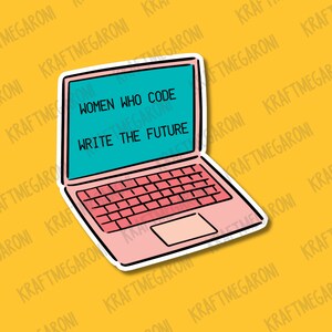 Women Who Code Write the Future Sticker, Women in Engineering, Women in ...