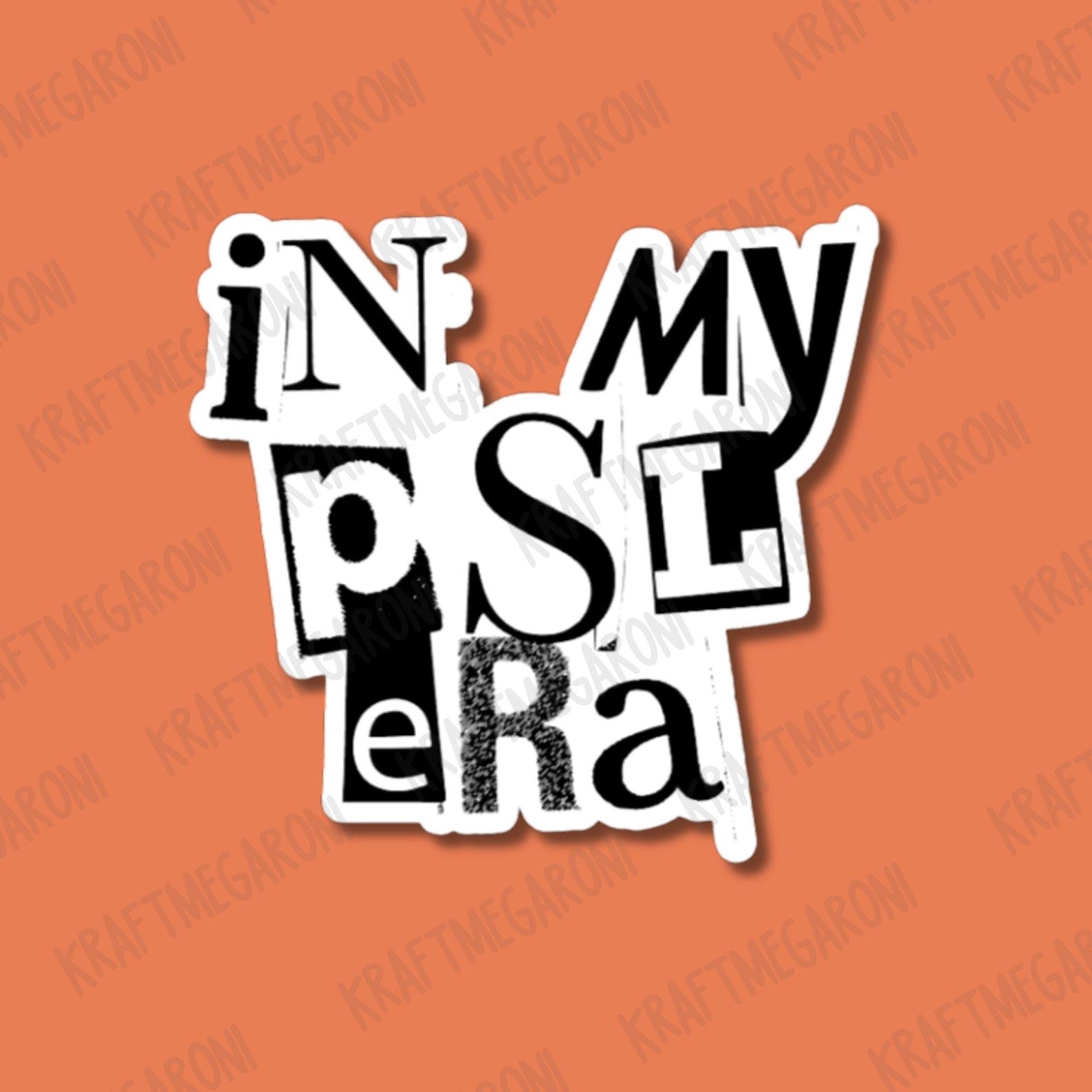 In My PSL Era Sticker, Pumpkin Spice Latte Sticker, Fall Sticker, Fall ...