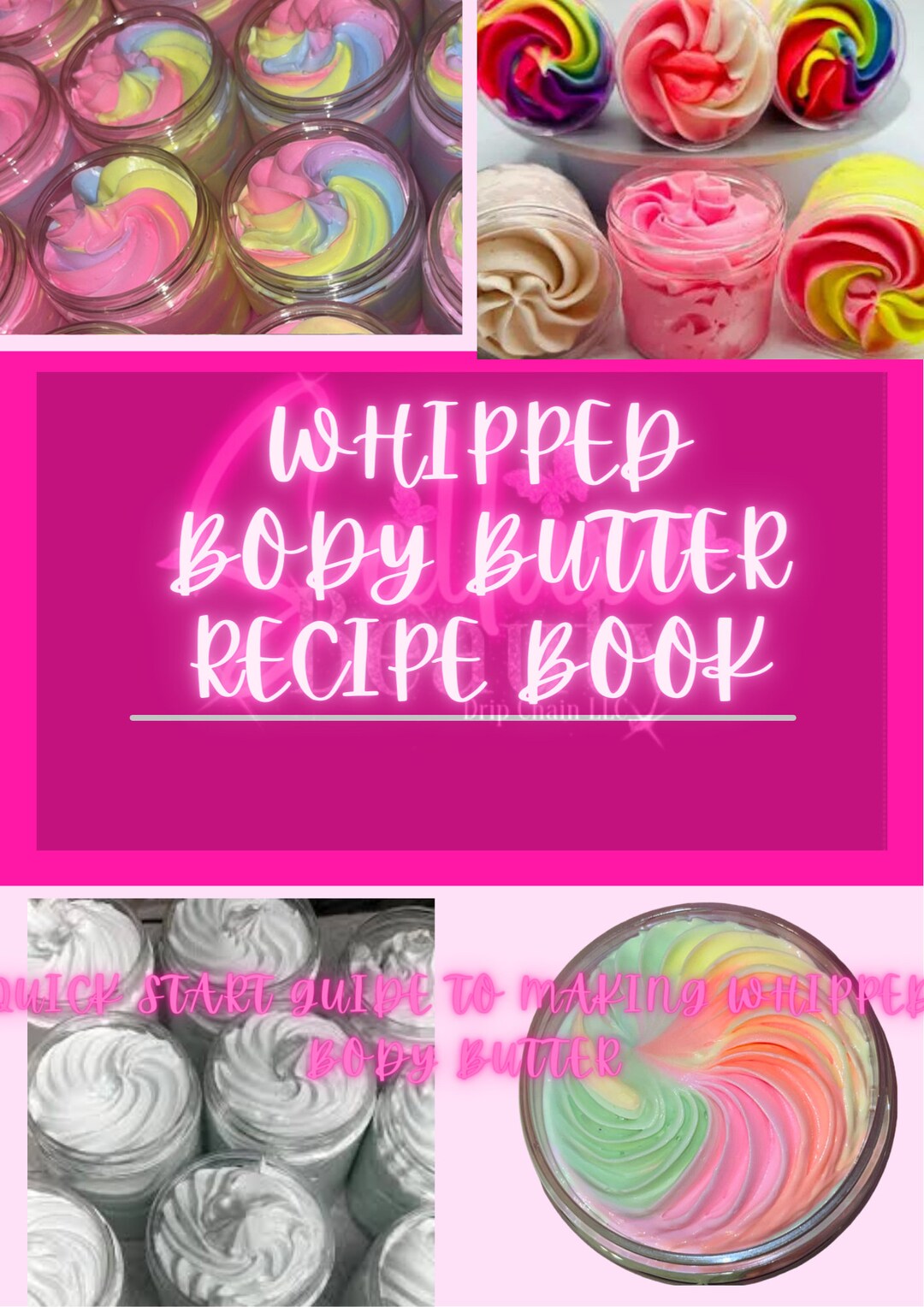 Whipped Body Butter Recipe Book Very Informative How to Make, Pipe and ...