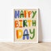Colorful Happy Birthday Printable Wall Art: Kids Room Decor (digital ...