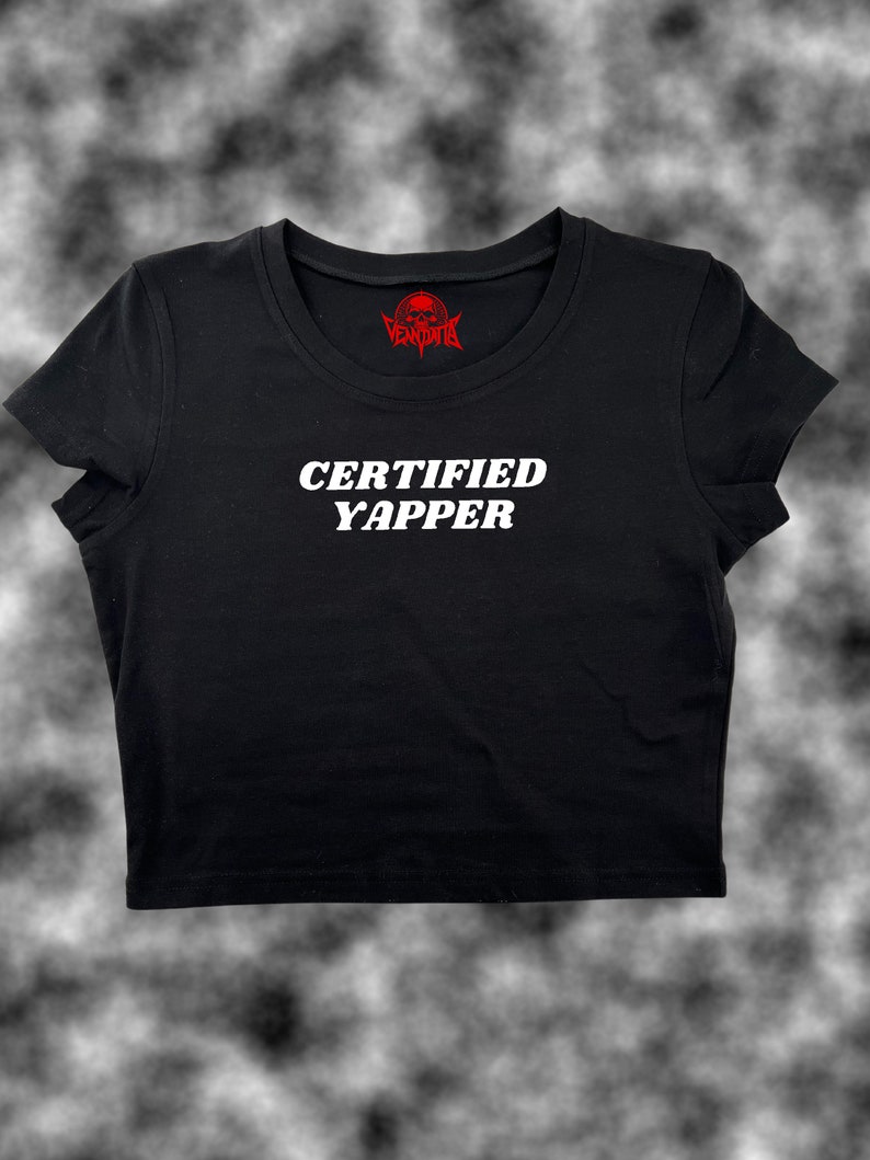 Certified Yapper Crop Top | Funny Crop | Y2K Crop Top | Baby Tee | Cute ...