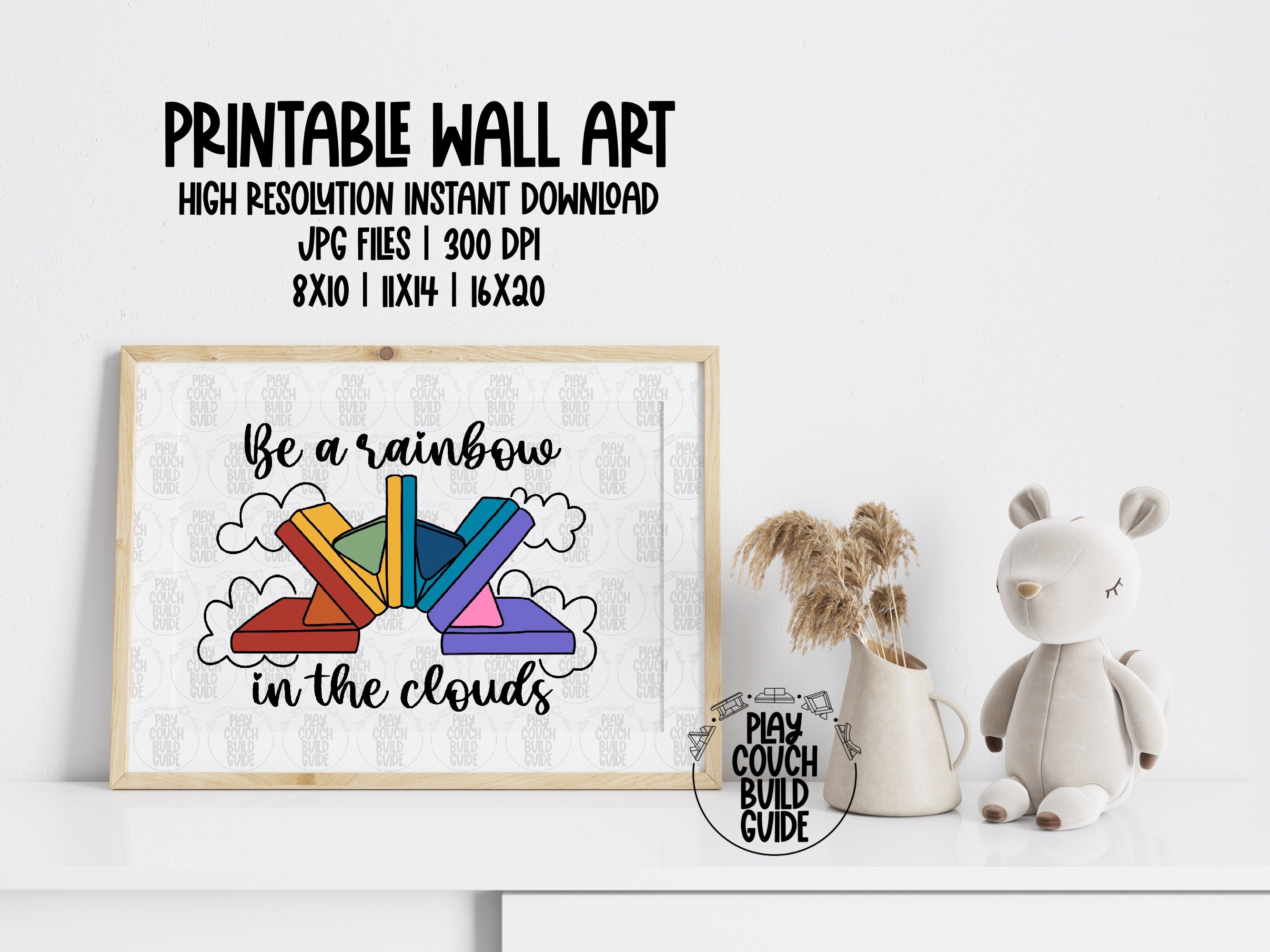 Be a Rainbow in the Clouds Printable Poster for Your Playroom, Nugget ...