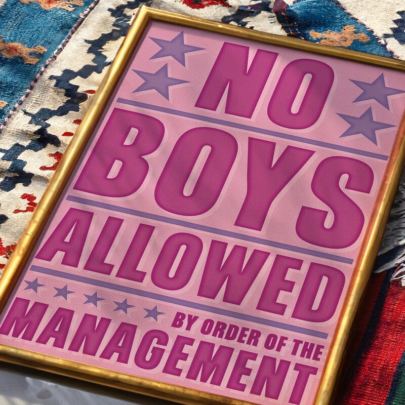 No Boys Allowed Sign - Etsy