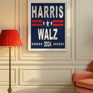 Harris Walz Campaign Sign,kamala Harris Poster,president Harris Poster ...