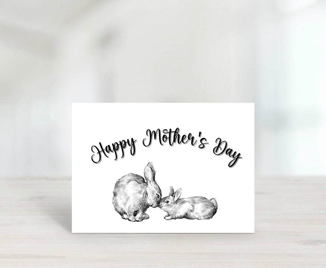 Happy Mother's Day Printable Greeting Card, Bunny Mother's Day Card ...